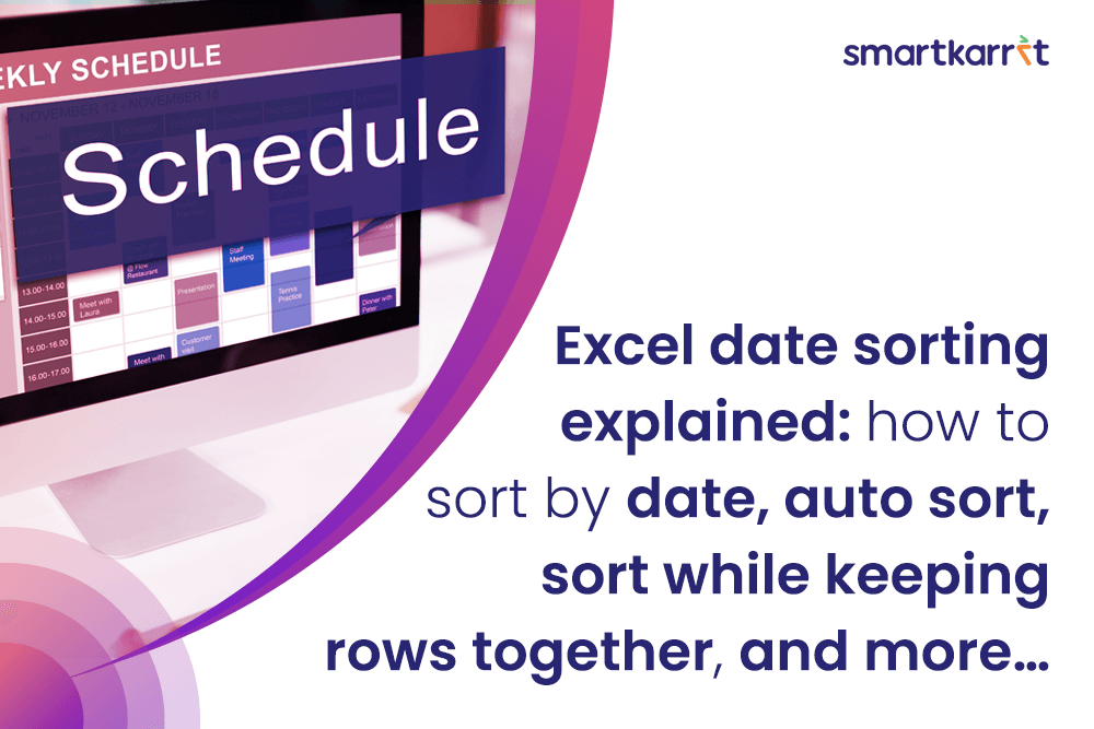 Excel Date Sorting Archives SmartKarrot L Customer Success Software