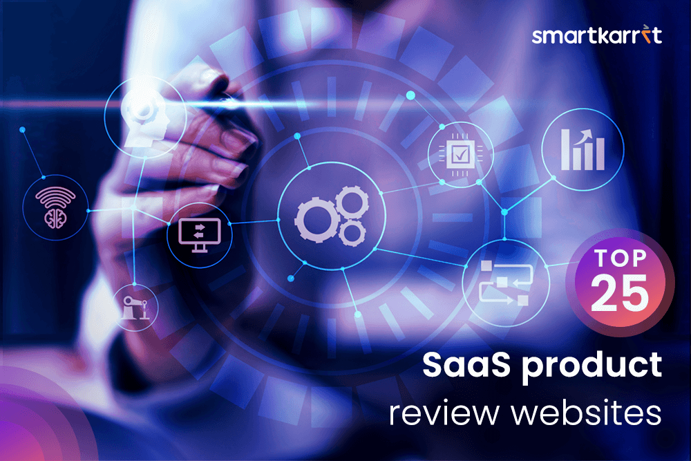 Top 25 SaaS Product Review Websites SmartKarrot Blog